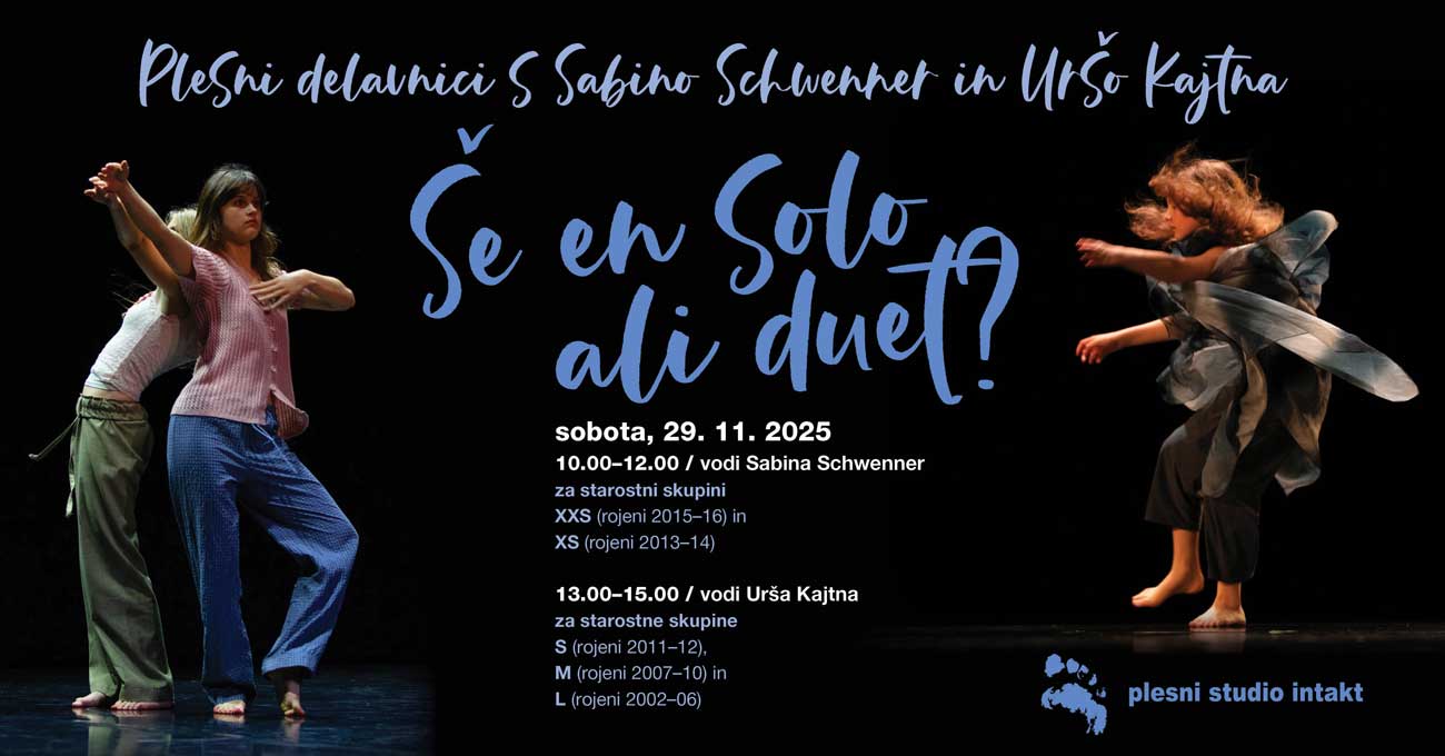 ŠE EN SOLO ALI DUET? – Plesni Studio Intakt
